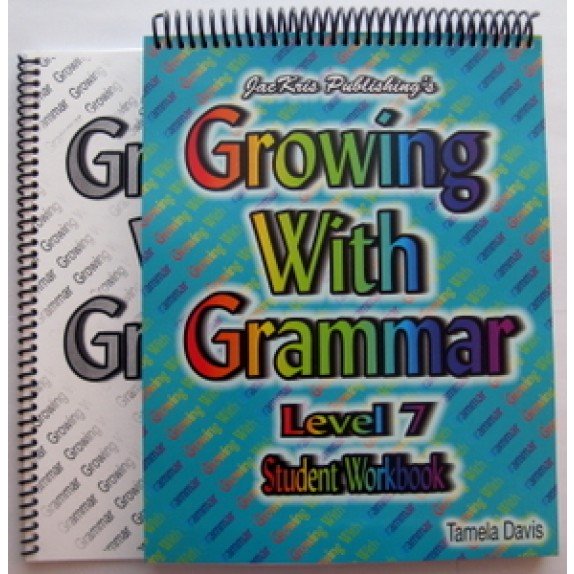 Growing With Grammar – Level 7 Workbook & Ans. Key – The Learning House