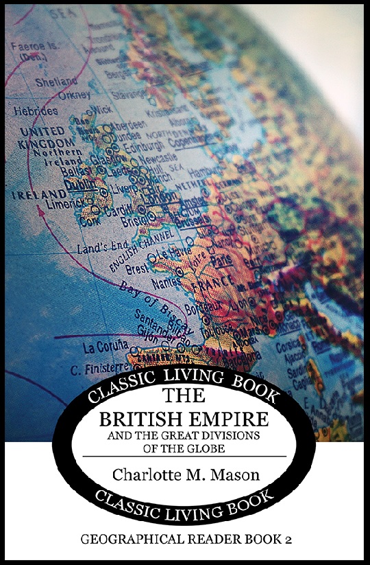 British Empire and the Great Division of the Globe – The Learning House