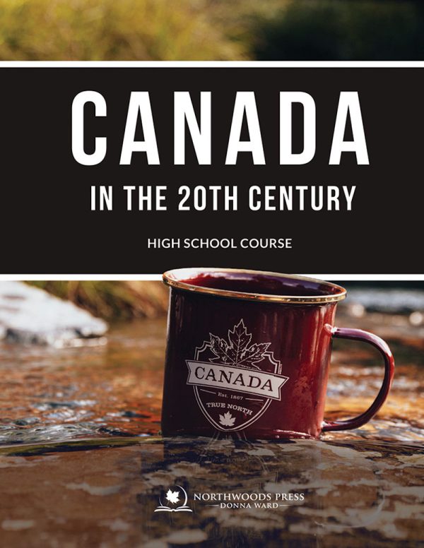Canada in the 20th Century – Highschool Course – The Learning House