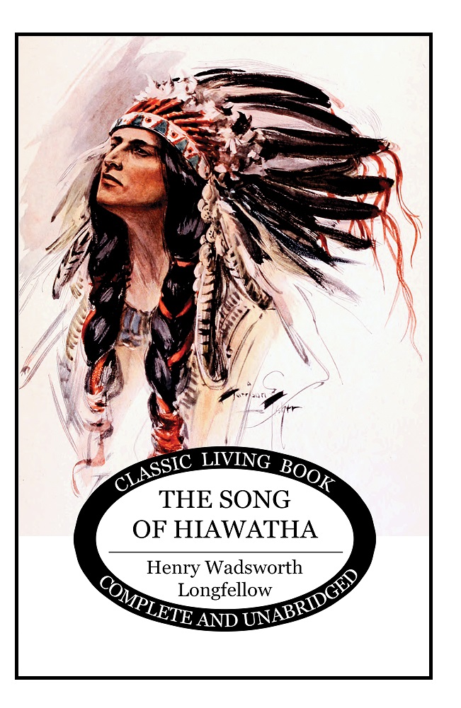 Song of Hiawatha – The Learning House