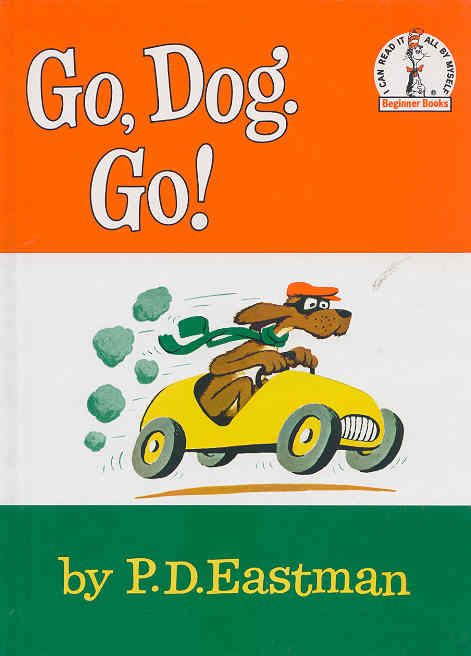 Go, Dog. Go! – The Learning House