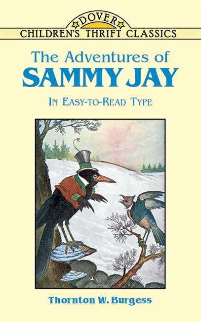Adventures of Sammy Jay, The – The Learning House