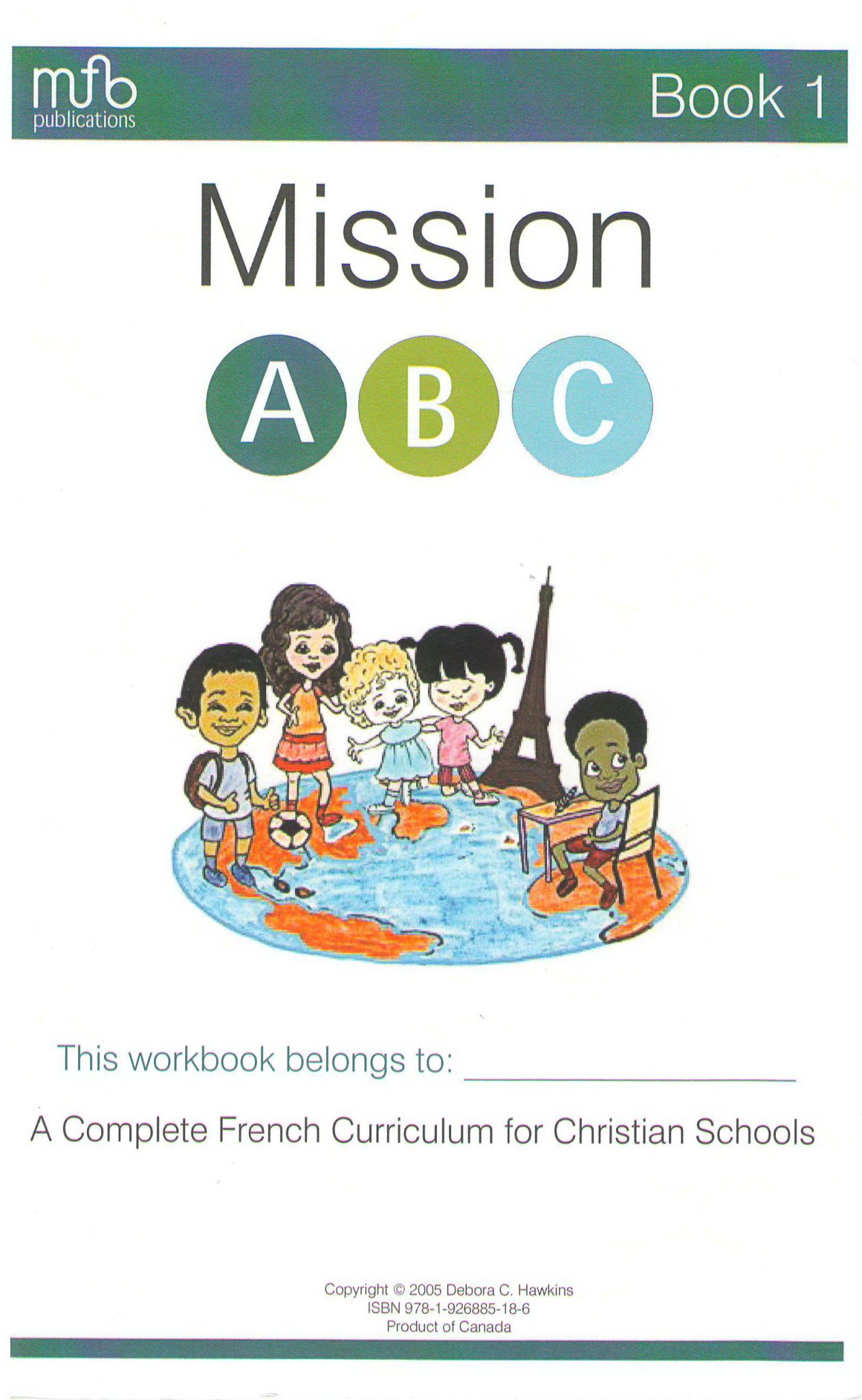 Mission Monde ABC Workbook 1 Scratch & Dent – The Learning House