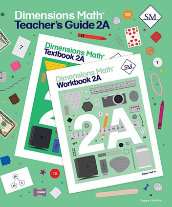 2A Teacher’s Guide Dimensions – Singapore Math – The Learning House