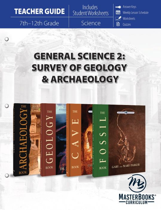 General Science 2: Survey of Geology & Archaeology Teacher Guide ...
