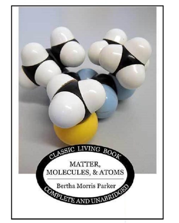 Matter, Molecules, and Atoms – The Learning House