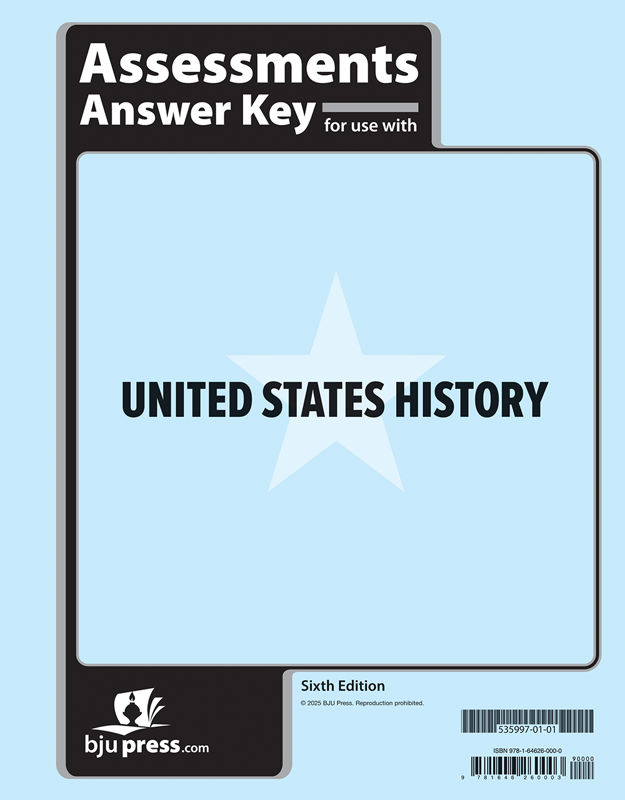 United States History Assessments Answer Key, 6th Ed – The Learning House