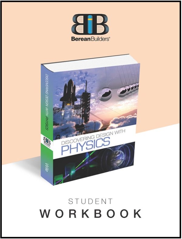 Discovering Design with Physics Student Workbook – The Learning House