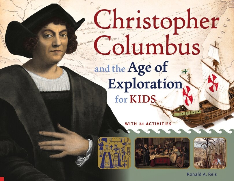 Christopher Columbus and the Age of Exploration for Kids – The Learning ...