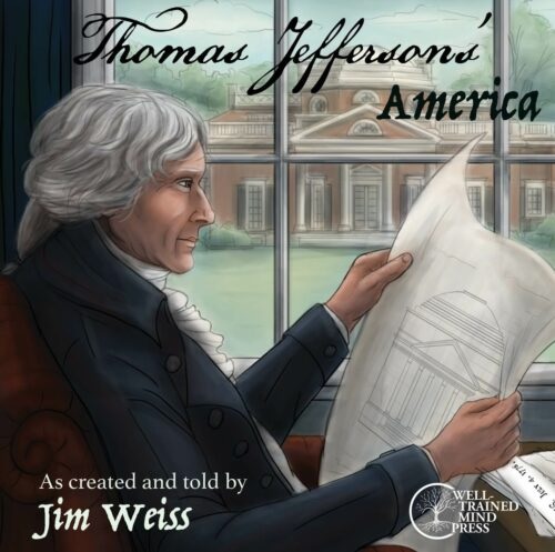 Thomas Jefferson’s America – The Learning House