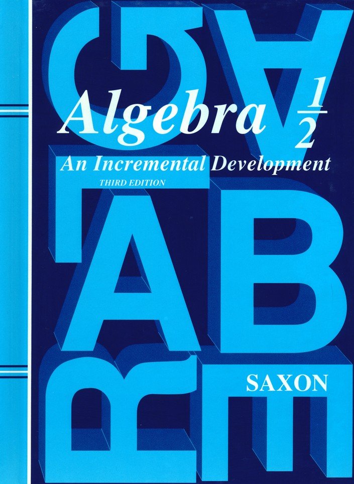 Saxon Math Algebra 1/2 Student Text, 3rd Ed – The Learning House