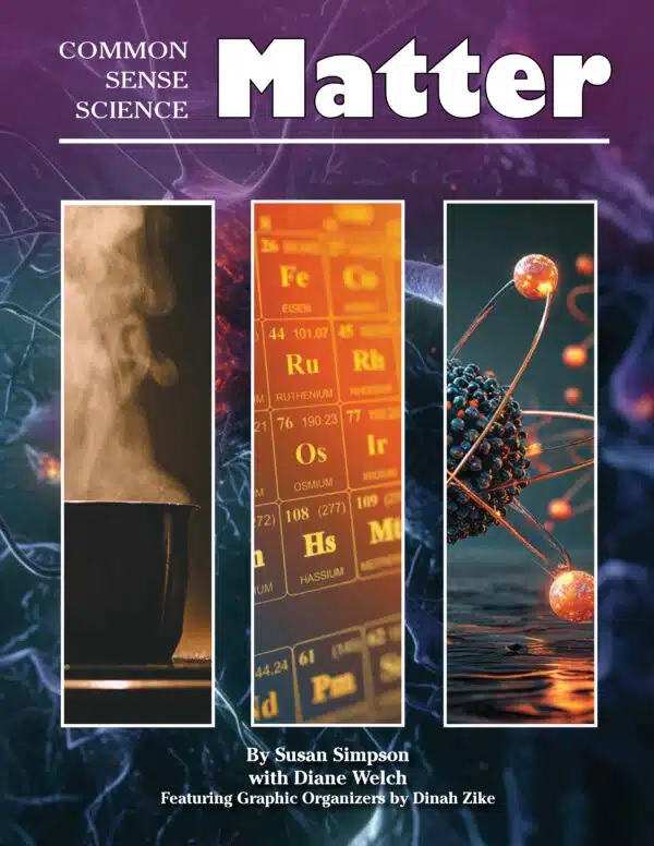 Common Sense Science Matter – The Learning House